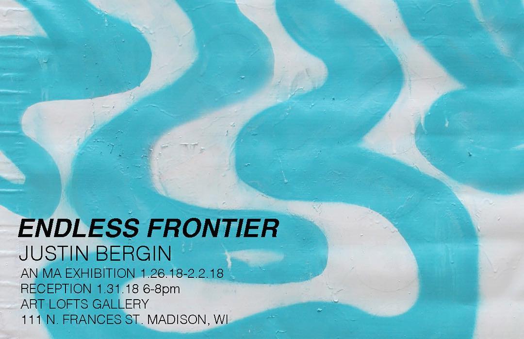 Endless Frontier by Justin Bergin - UW ART