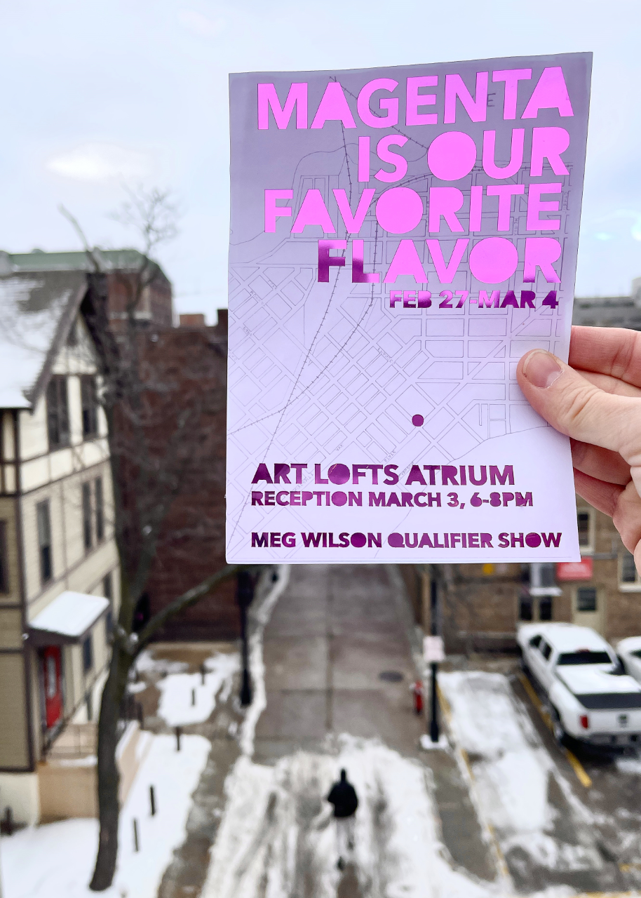 Magenta is Our Favorite Flavor: an MFA Qualifier Exhibition by Meg ...
