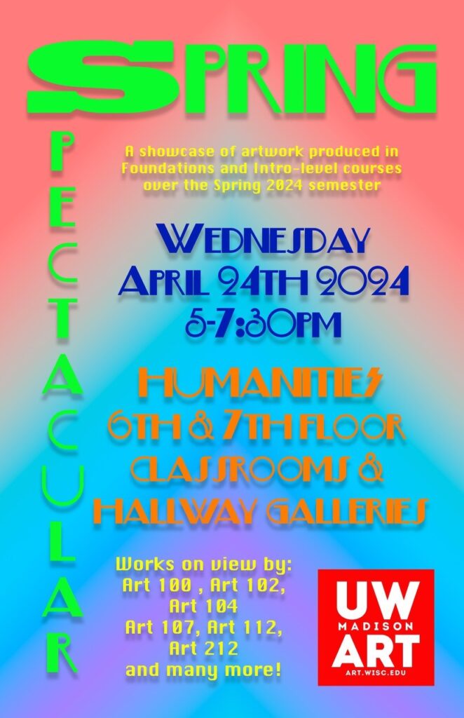 2024 Art Department Spring Spectacular! - UW ART
