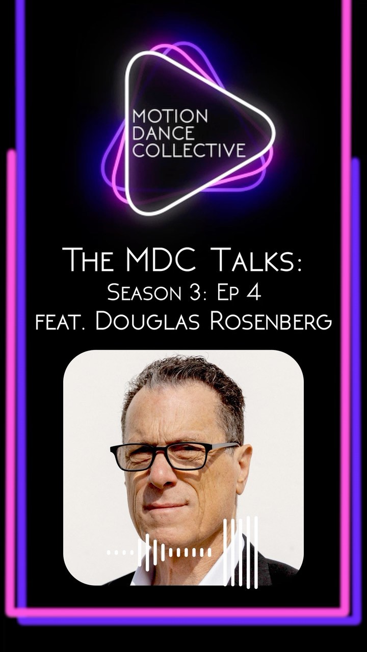 The Motion Dance Collective Talks | A Screendance Podcast: Season 3 ...