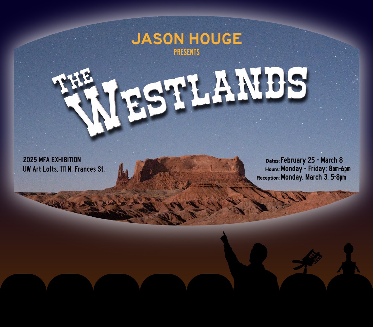 The Westlands: Master of Fine Arts Thesis Exhibition by Jason Houge ...