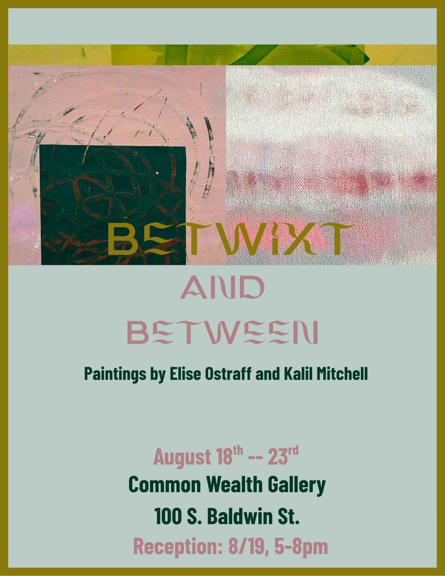 Betwixt and Between: Paintings by Elise Ostraff and Kalil Mitchell - UW ART